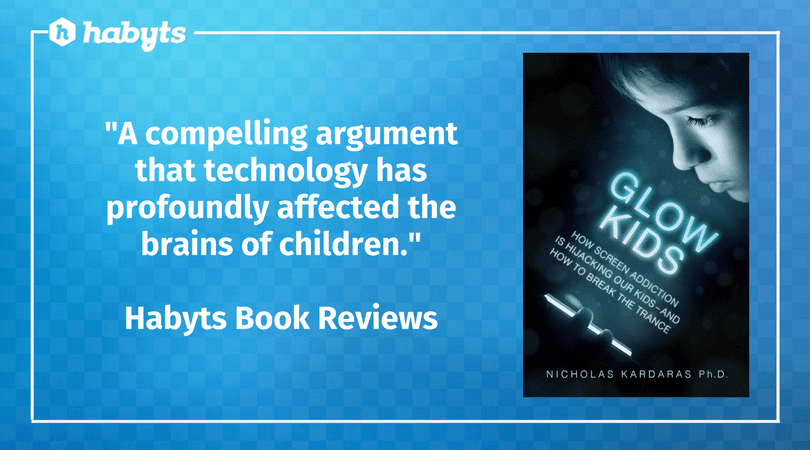 Just how dangerous is a tech addiction? | Habyts Book Reviews